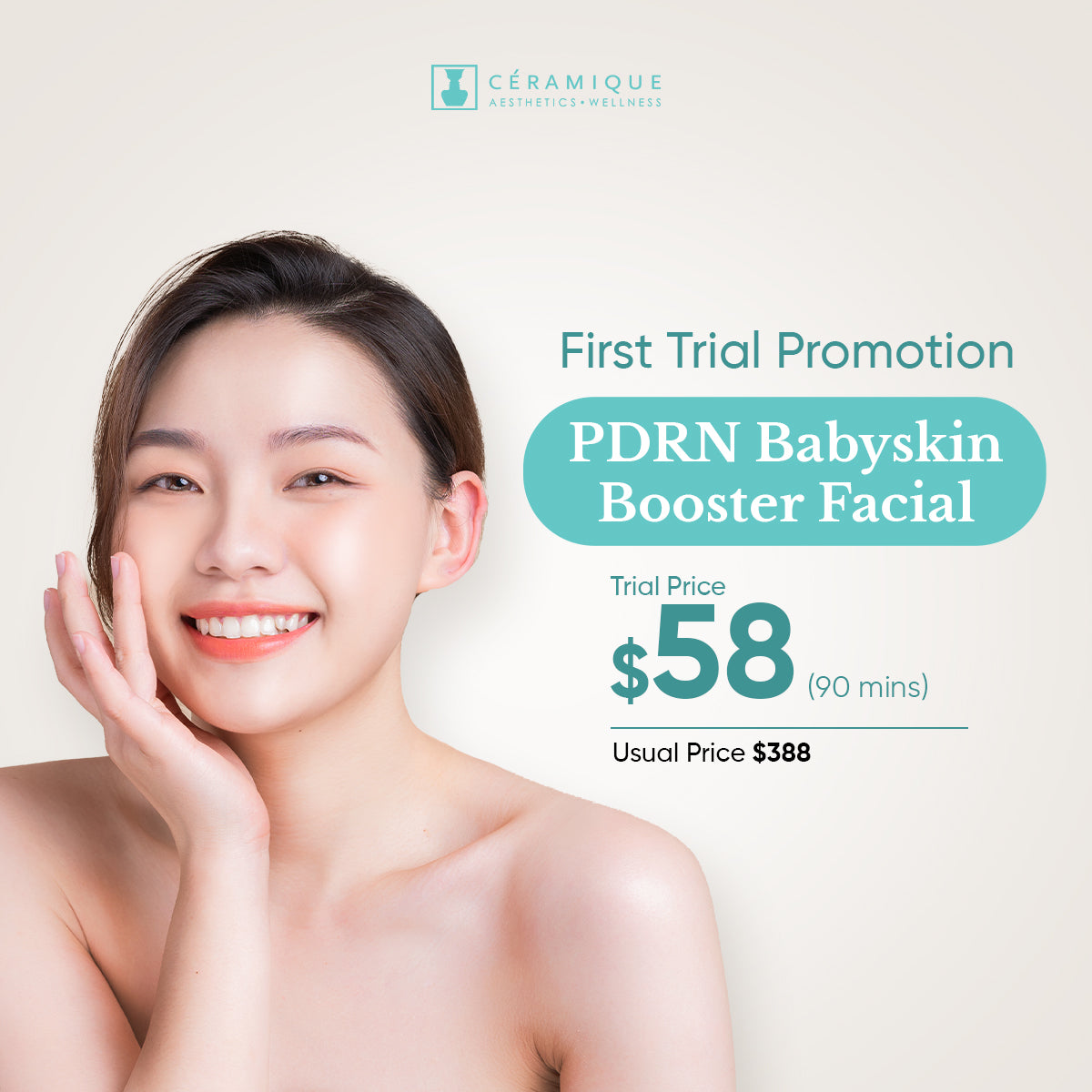 PDRN Babyskin Booster Facial | First Trial – Ceramique Aesthetics